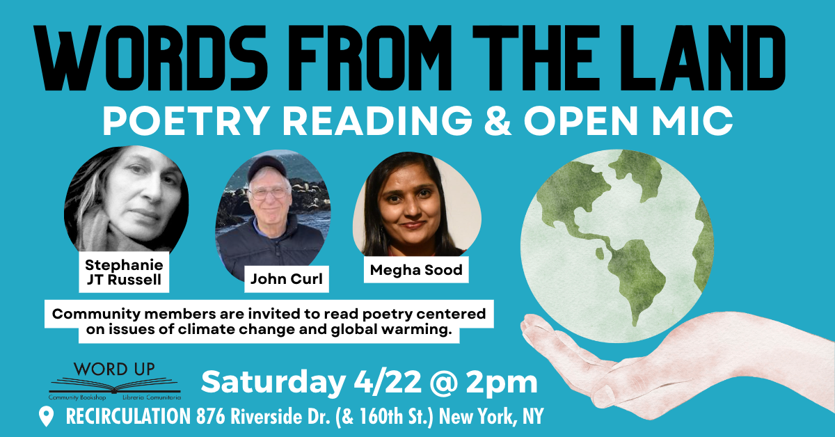 “Words from the Land” Poetry Reading & Open Mic withfriends