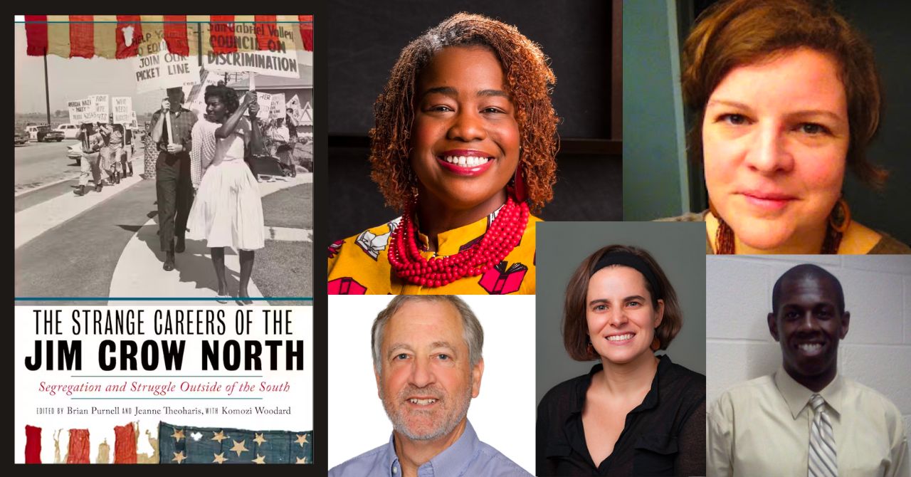 "The Strange Careers of the Jim Crow North": A conversation with ...