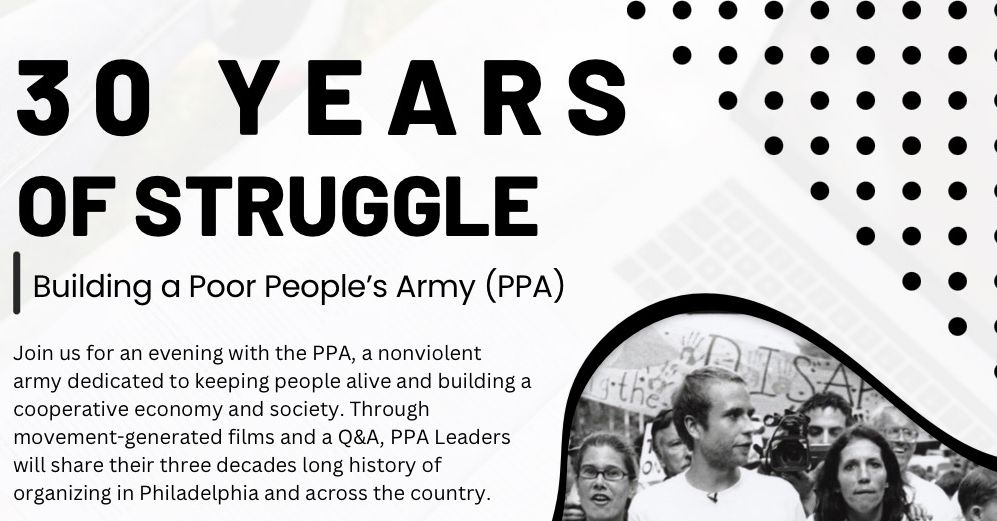 30 Years of Struggle: Building a Poor People’s Army withfriends