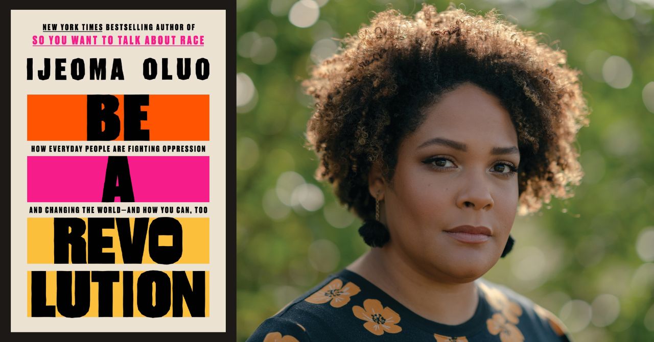 Ijeoma Oluo presents "Be a Revolution: How Everyday People Are Fighting ...