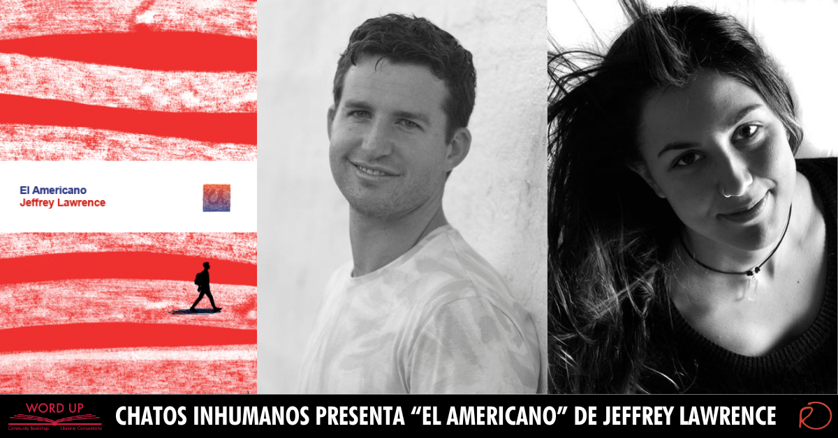 Presentación de “El Americano” de Jeffrey Lawrence, publicada por ...