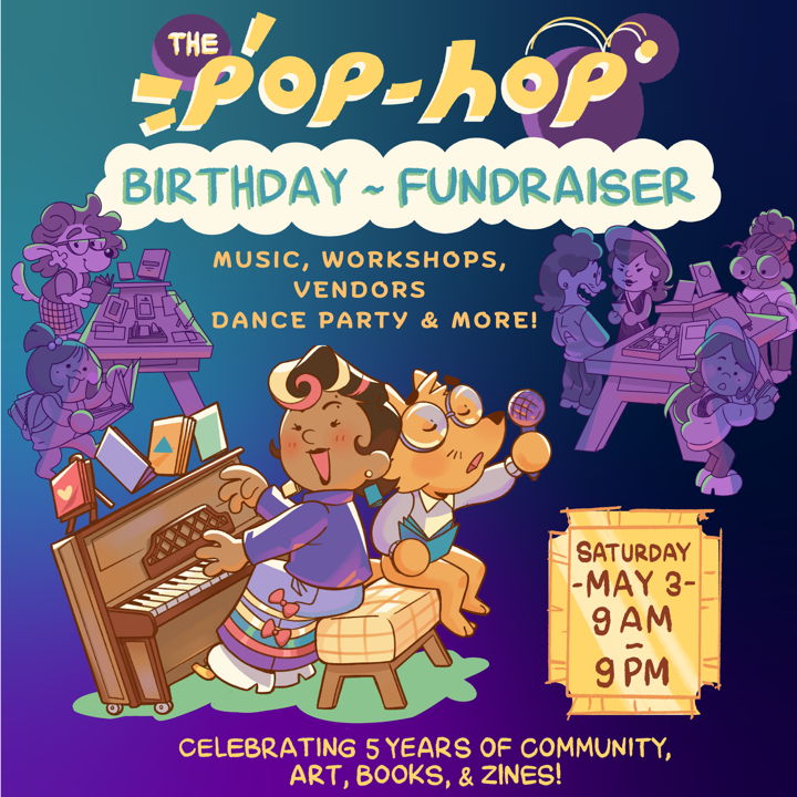 The Pop-Hop 5th Birthday Fundraiser withfriends