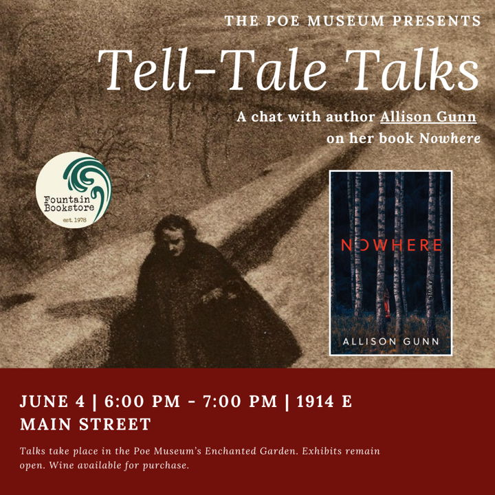 Tell-Tale Talks featuring: Allison Gunn at The Poe Museum withfriends