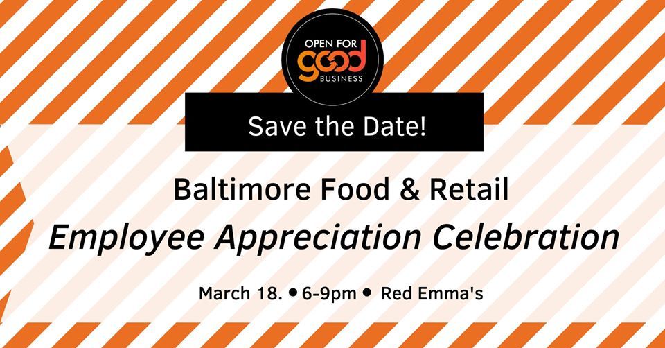 Baltimore Food & Retail Employee Appreciation Celebration and Talk ...