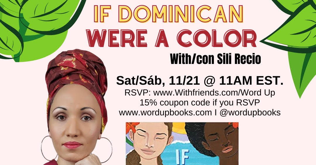 Bilingual Story Time: If Dominican Were A Color/ Si Quisqueya Fuera Un ...