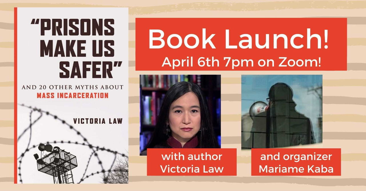 “Prisons Make Us Safer” Book Launch: Dismantling Myths About Mass ...
